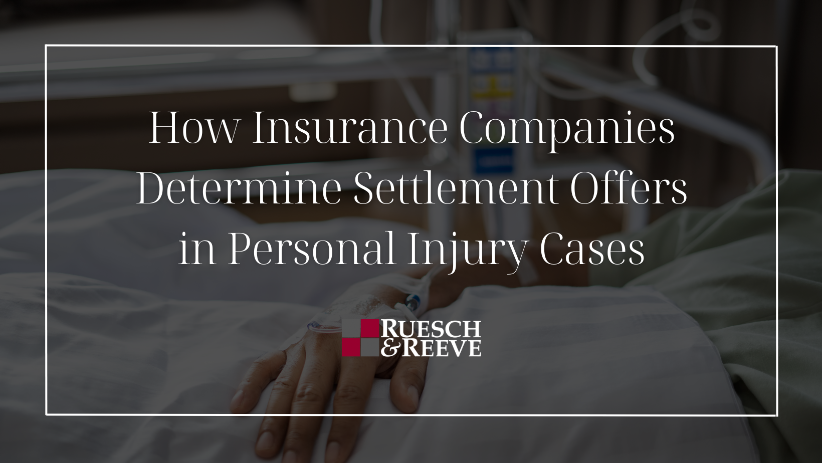 How Insurance Companies Determine Settlement Offers in Personal Injury ...