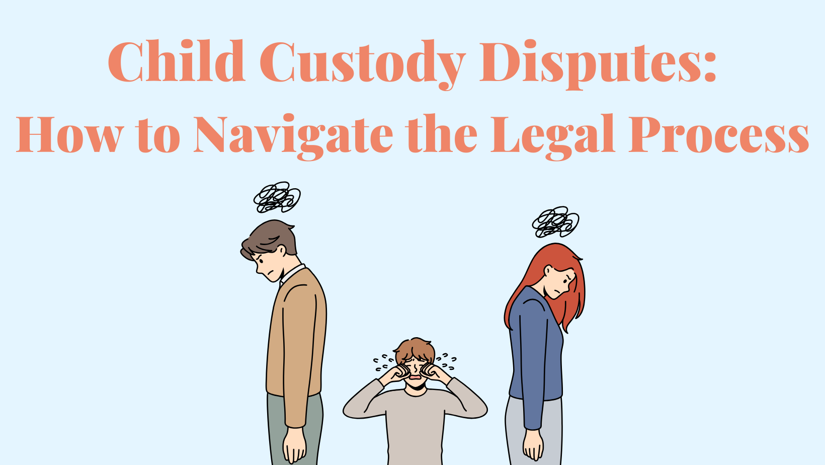 Child Custody Disputes: How to Navigate the Legal Process - Ruesch ...
